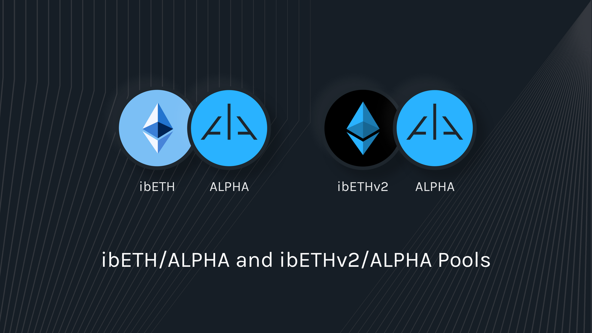 ibETH/ALPHA and ibETHv2/ALPHA Pools